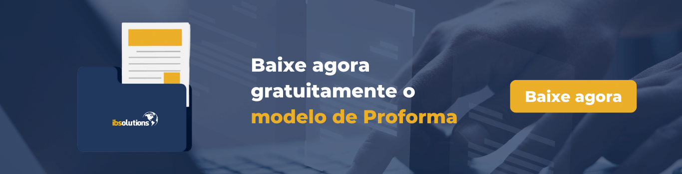 Saiba analisar uma fatura proforma - IBSolutions